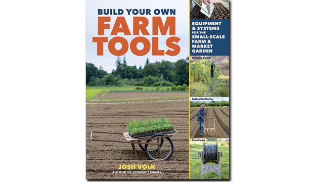 Book Review: Build Your Own Farm Tools - Hobby Farms