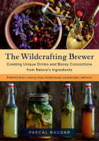 "The Wildcrafting Brewer" Makes Complex Concepts Fun & Accessible ...
