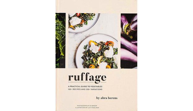 "Ruffage" Applies Whole-Animal Butchery Principles to Vegetables ...