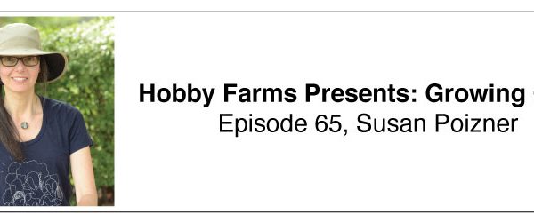 Episode 65: Susan Poizner - Hobby Farms